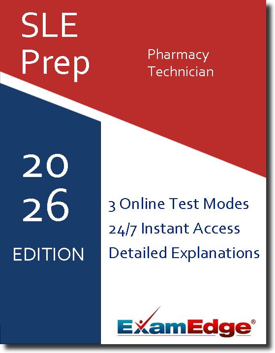 SLE Pharmacy Technician Practice Tests & Exam Prep [Updated 2024]