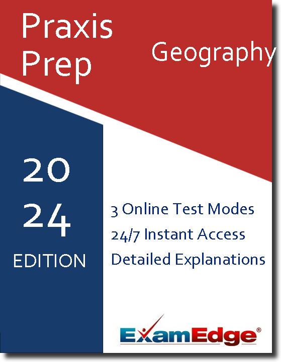 Praxis Geography Practice Tests & Exam Prep [Updated 2024]